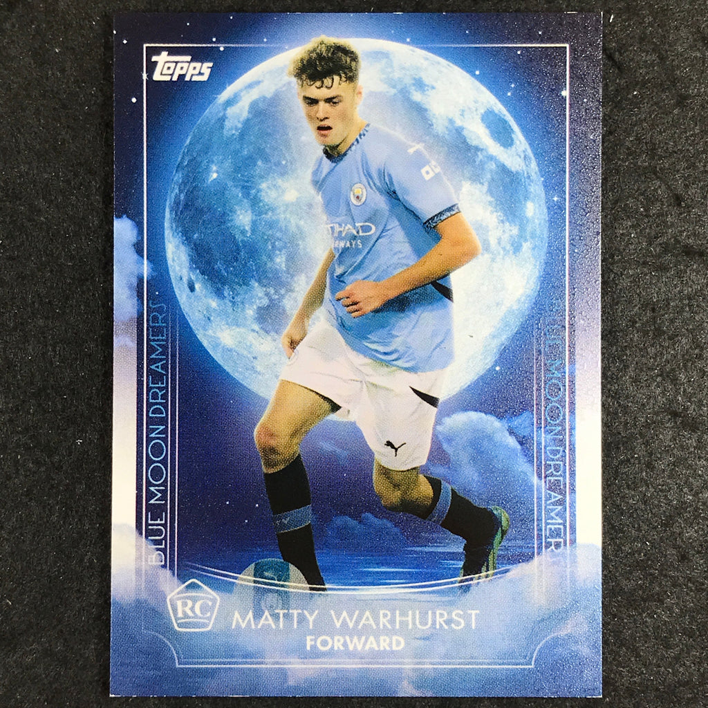 2024-25 Topps Blue Moon Manchester City MATTY WARHURST Rookie Base Dre ...