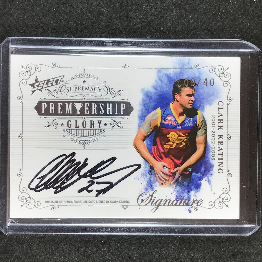 2021 Select AFL Supremacy CLARK KEATING Premiership Glory Signature 09 ...